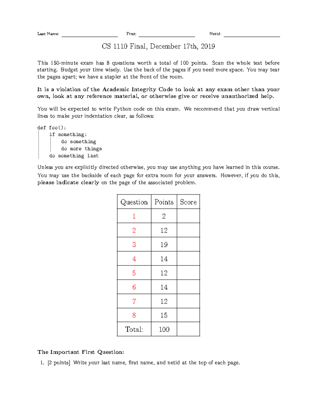 2019 fall final answers - CS 1110 Final, December 17th, 2019 This 150 ...