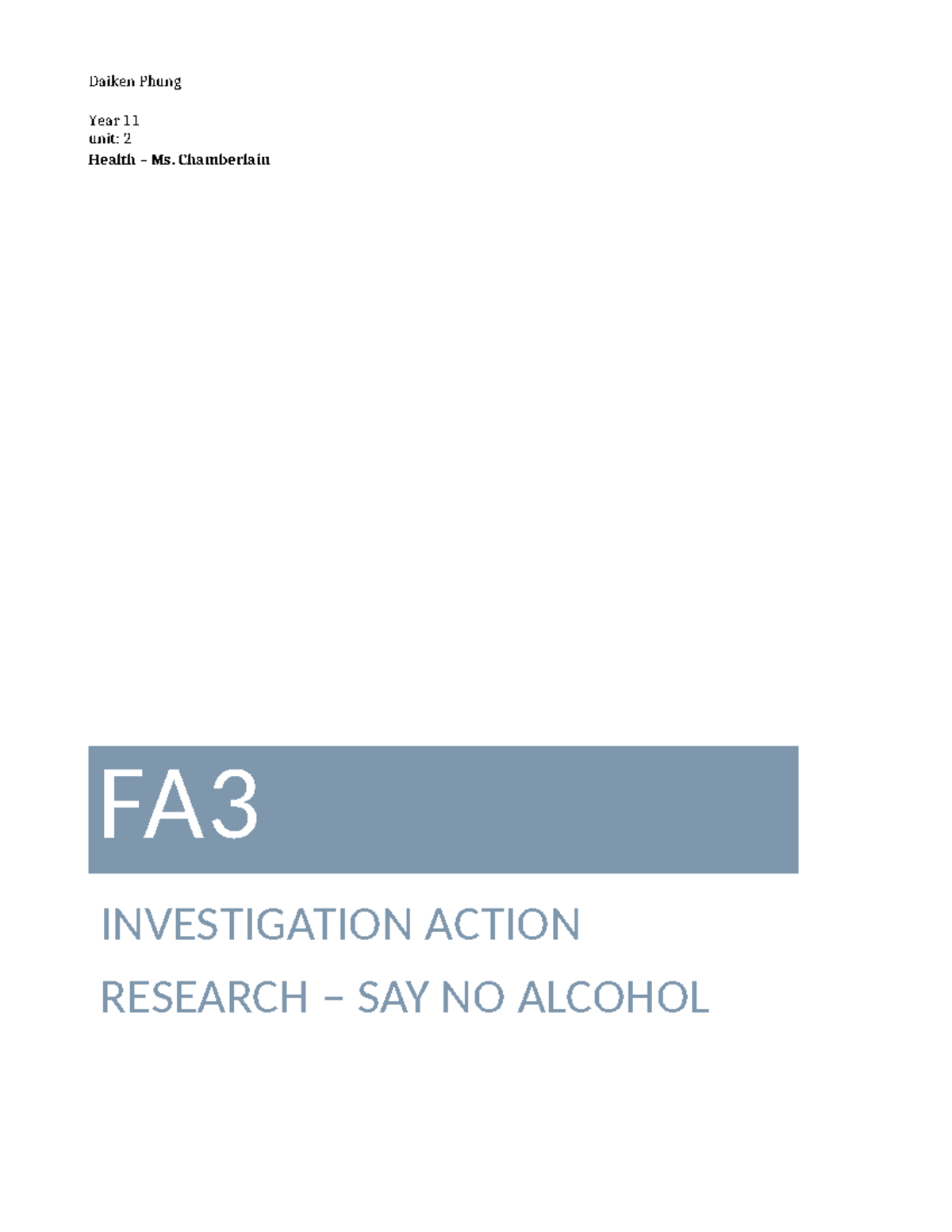FA3 Health Investigation: Addressing Underage Drinking in Year 11 - Studocu