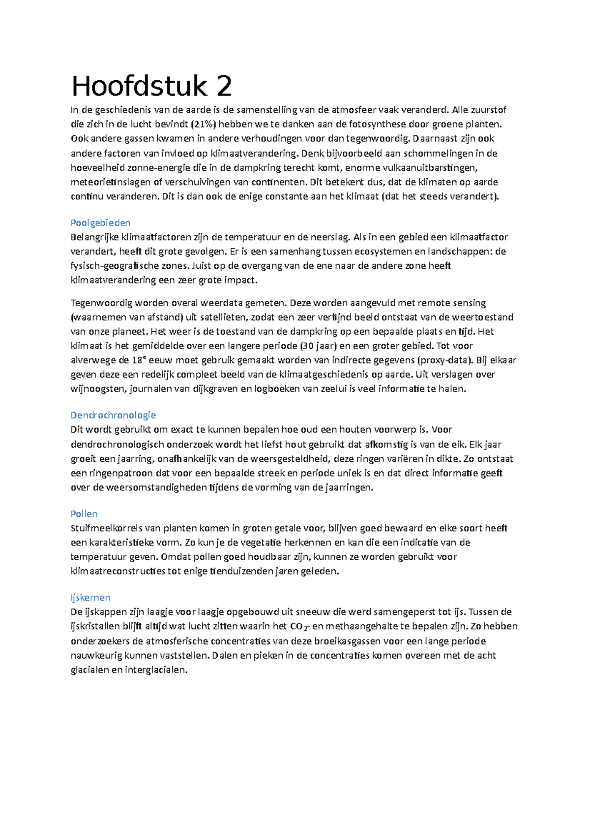 NLT Samenvatting - Hoofdstuk 2 In de geschiedenis van de aarde is de ...