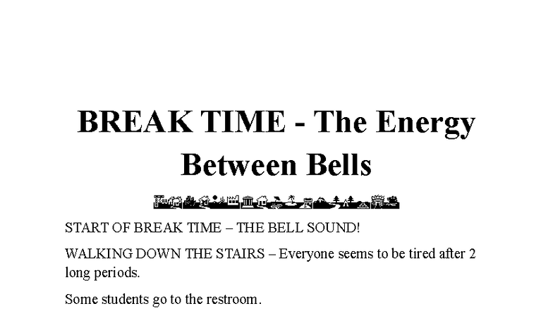 Script - Behind the Bells: A Break Time Reflection - Studocu