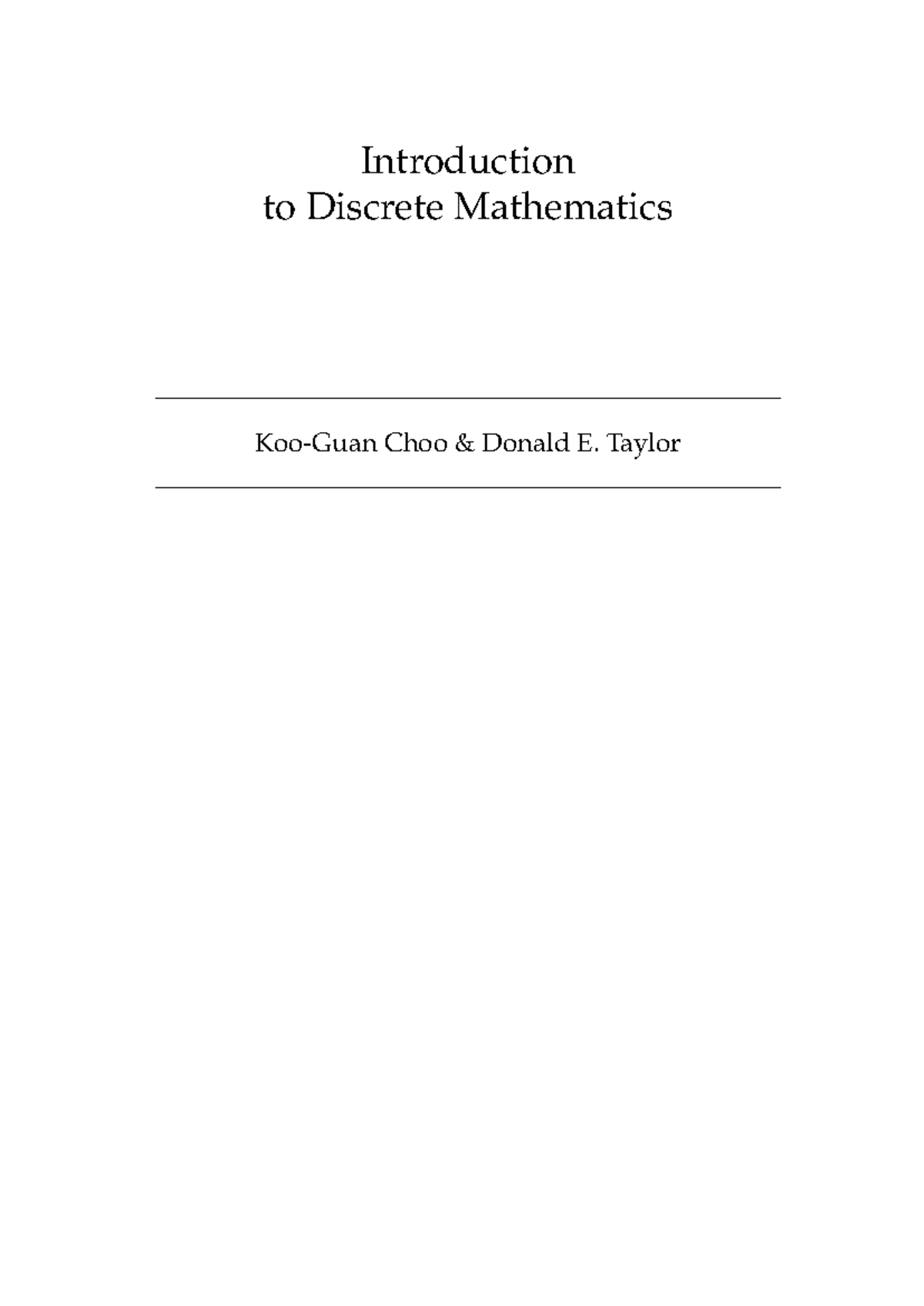 Discrete Mathematics: Choo Taylor - Chapter Summaries & Problem Sets ...