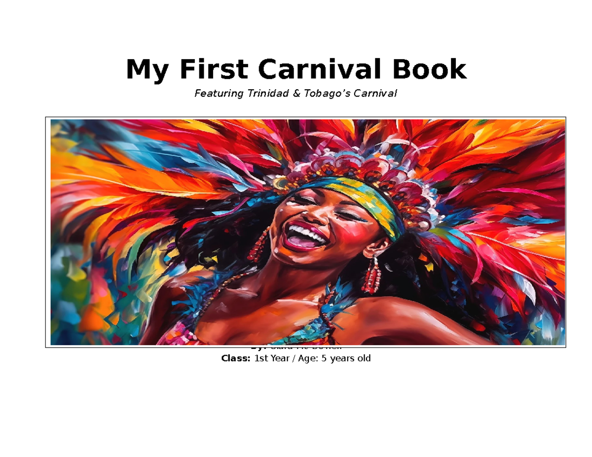 My First Carnival Book: Exploring Trinidad Carnival for Kids - Studocu