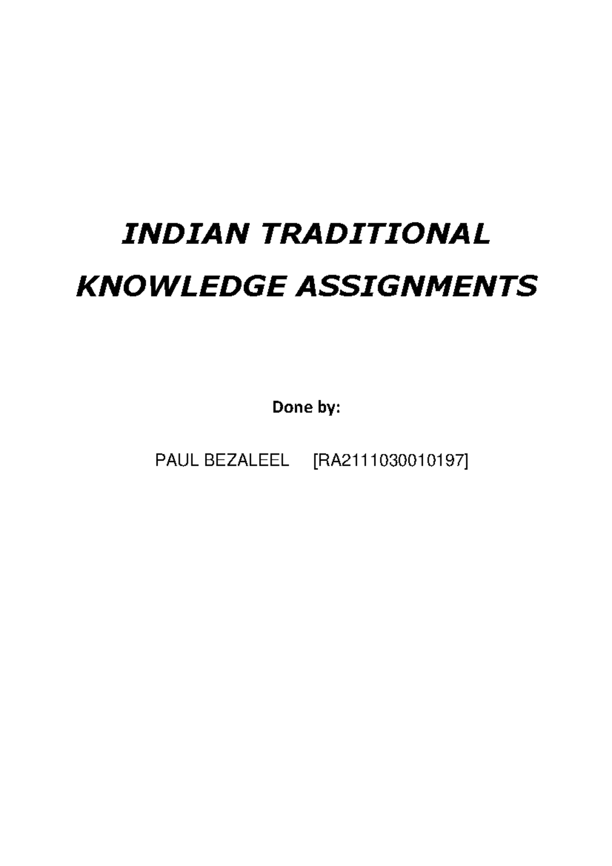 Assignments on Indian Traditional Knowledge: Ayurveda and Textiles ...