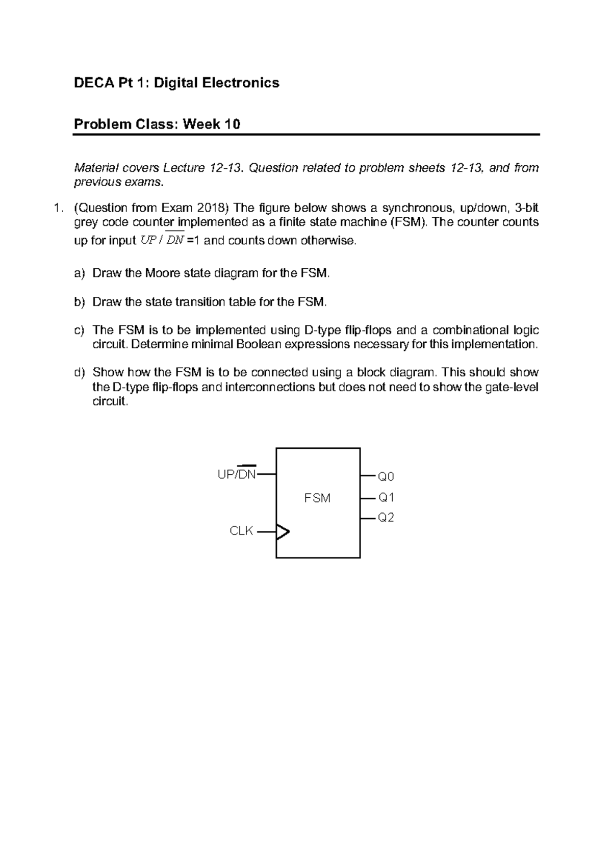 Problem classes 15-16 (Week 10) - DECA Pt 1: Digital Electronics Problem Class: Week 10 Material ...