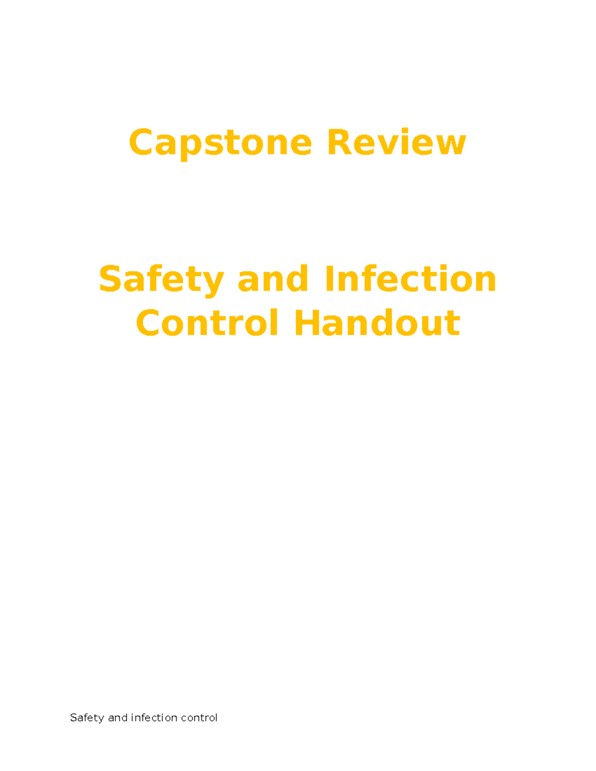Capstone Safety & Infection Control Review Handout for Nursing Students ...