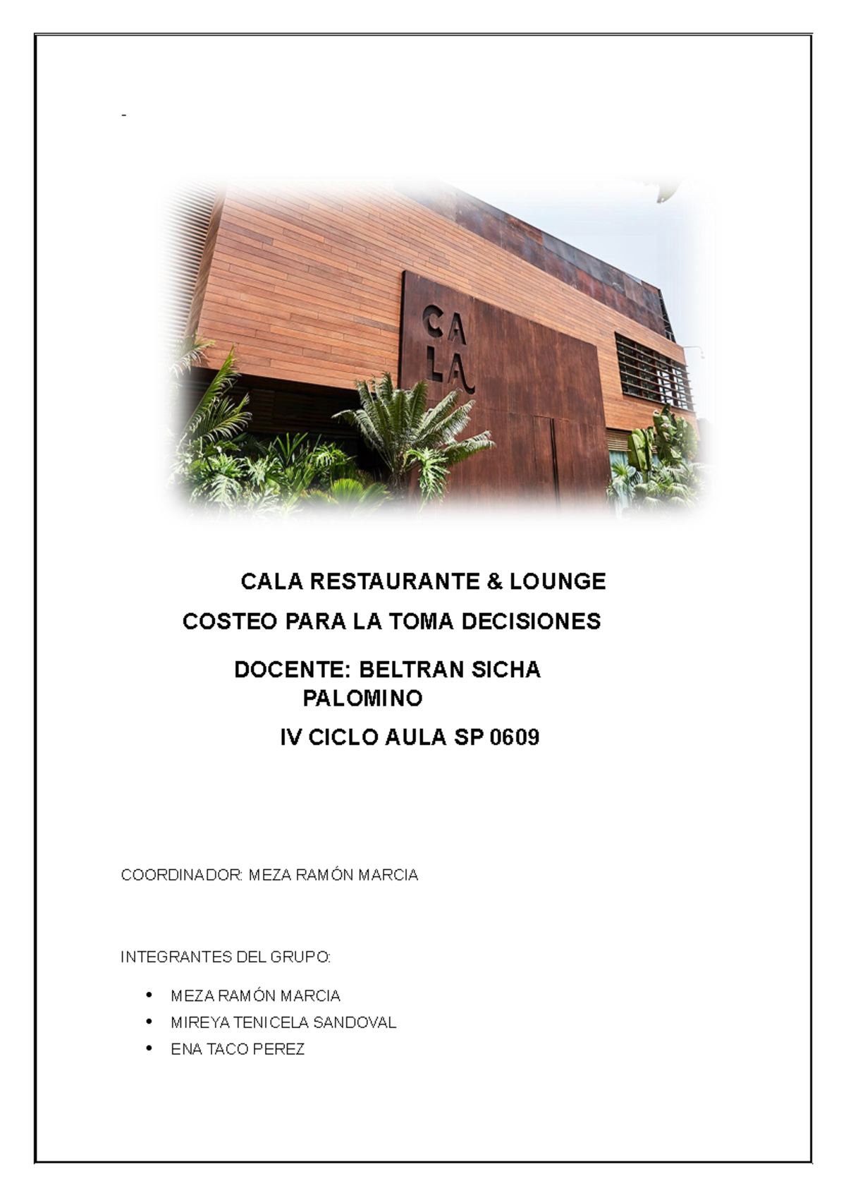 CALA Ultimo - es un proyecto de un restaurante 5 tenedores de peru ...