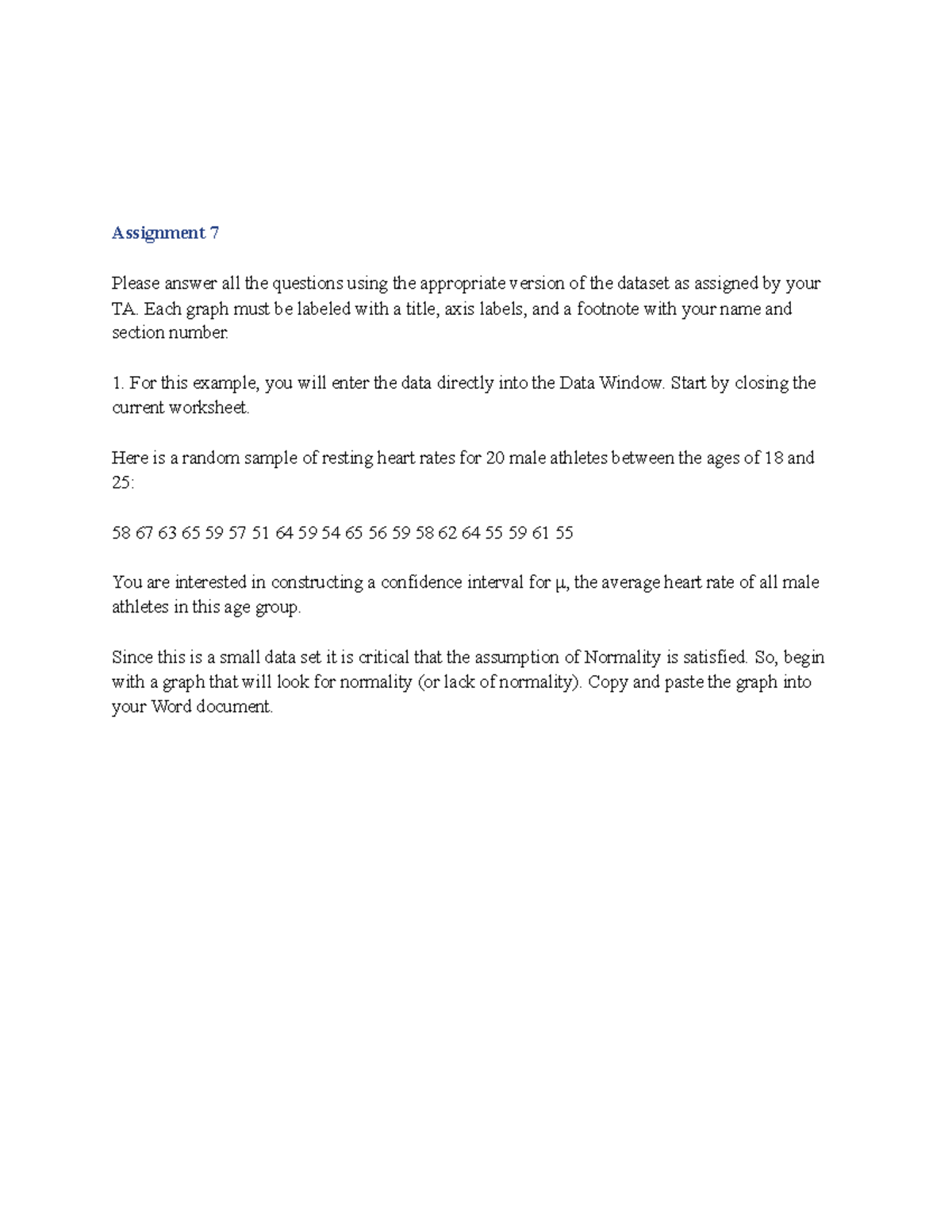 Minitab assingnment 7 2 - Assignment 7 Please answer all the questions ...