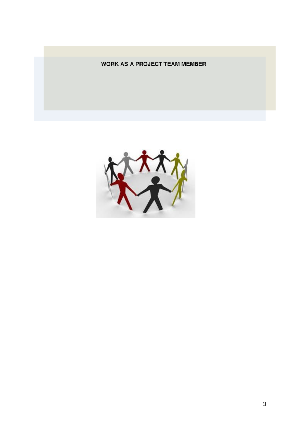 WORK AS A PROJECT TEAM MEMBER: A Comprehensive Guide - Studocu
