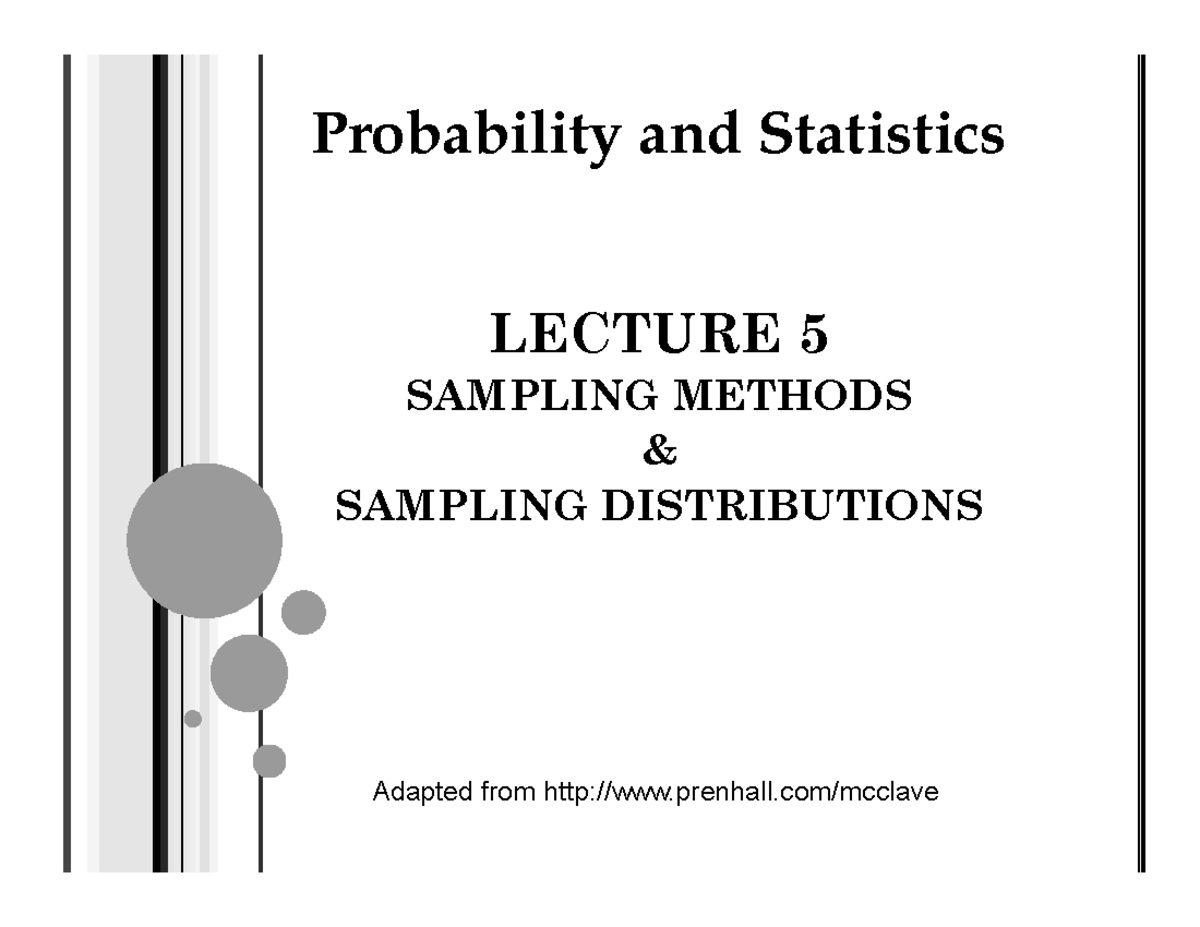 Lecture 05 - fffff - LECTURE 5 SAMPLING METHODS & SAMPLING ...