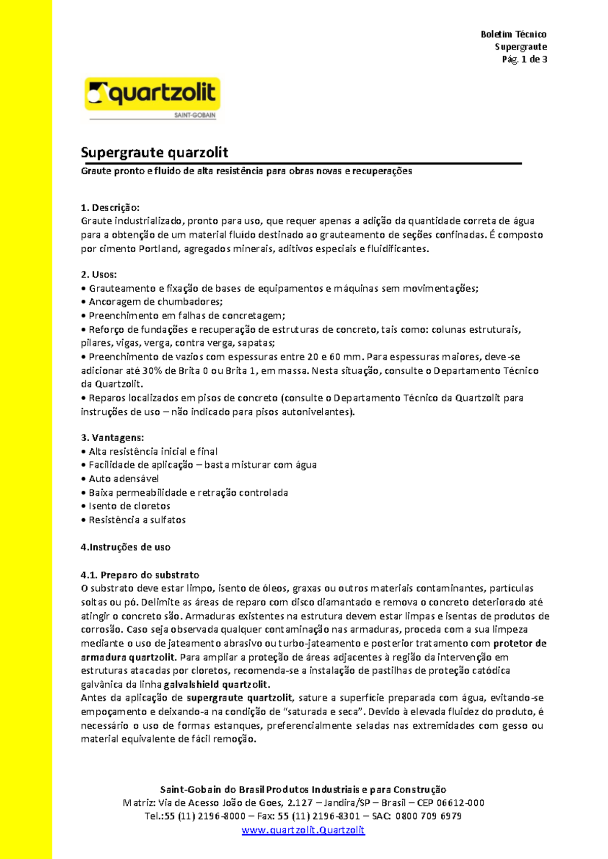 Ficha Técnica Supergraute Quartzolit: Aplicações e Instruções - Studocu