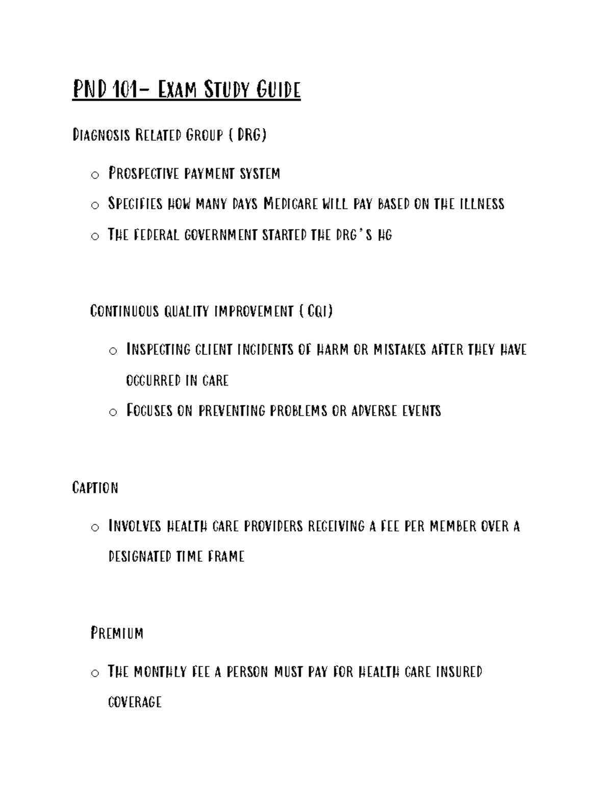 PND 101 - Exam 4 Study Guide: Key Concepts in Health Care Coverage ...