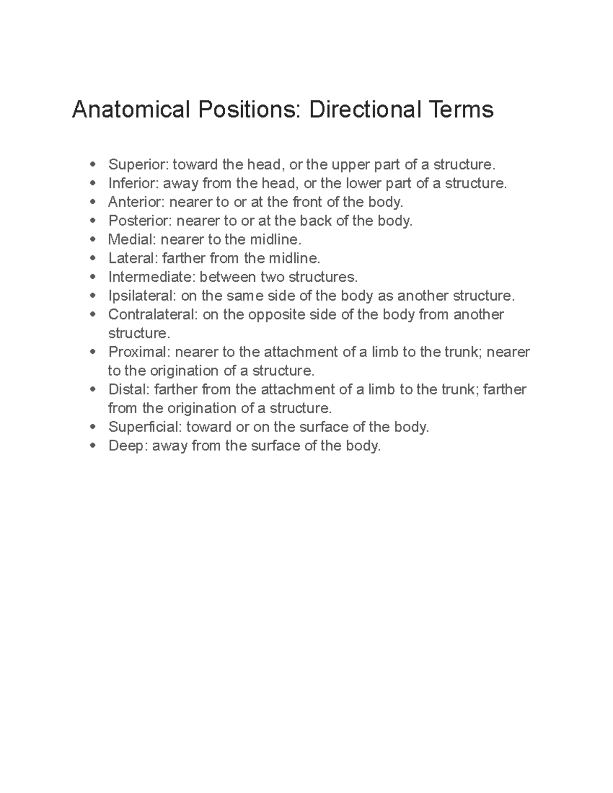Anatomical positions - Inferior: away from the head, or the lower part ...