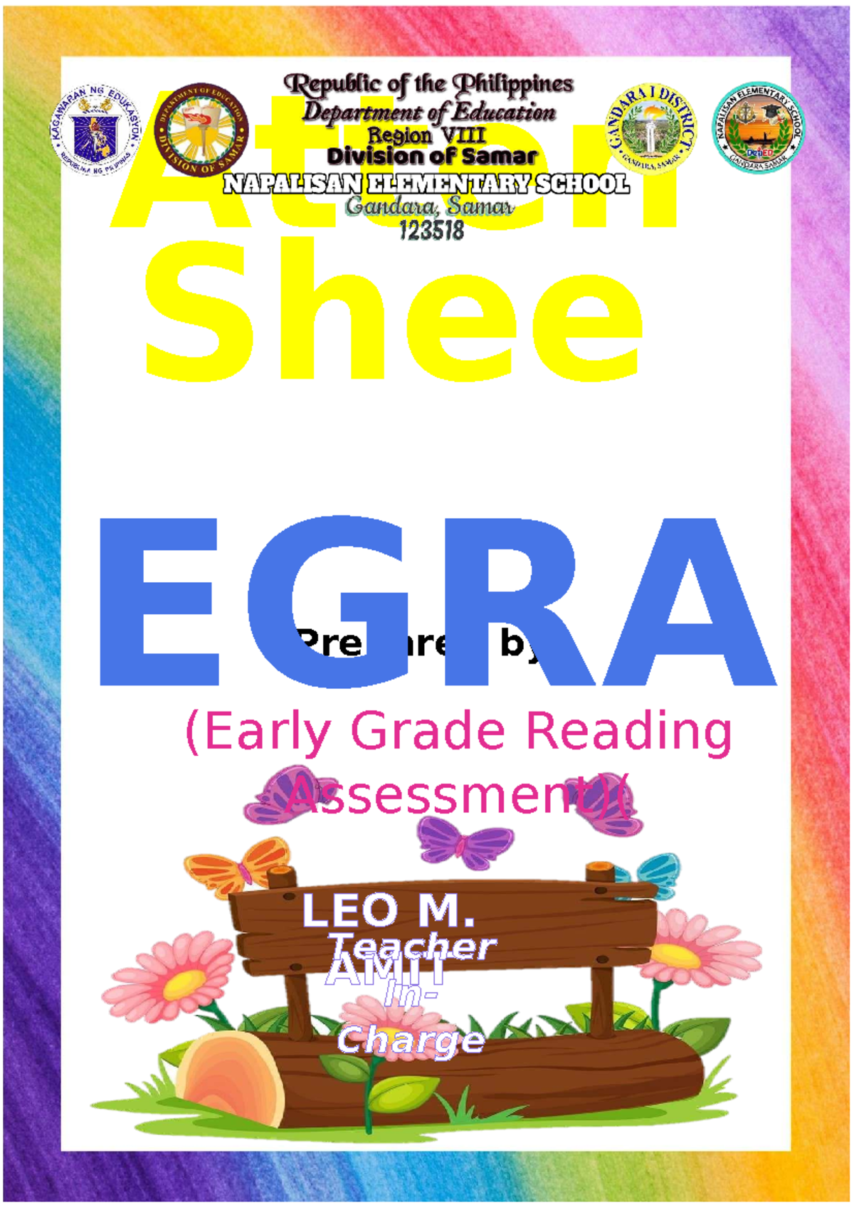 Attendance Sheet for EGRA (Early Grade Reading Assessment) 2022 - Studocu