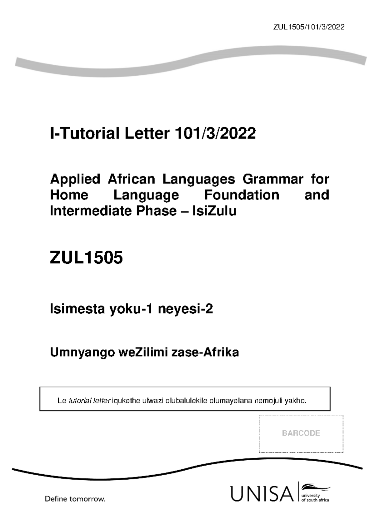 ZUL1505 IsiZulu Grammar Tutorial Letter Overview and Study Guide - Studocu