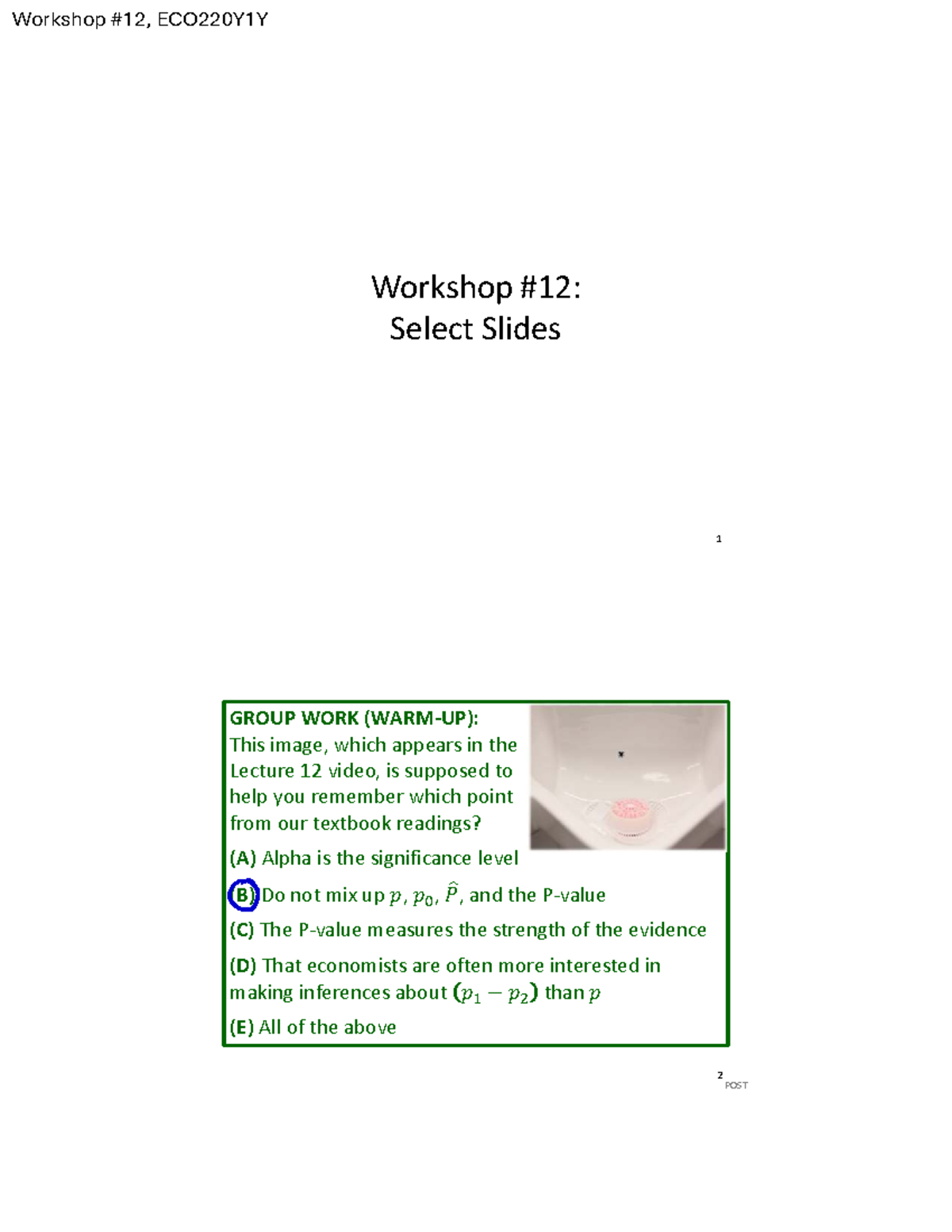 Workshop ECO220Y1Y Group Work: Insights on Economic Significance - Studocu