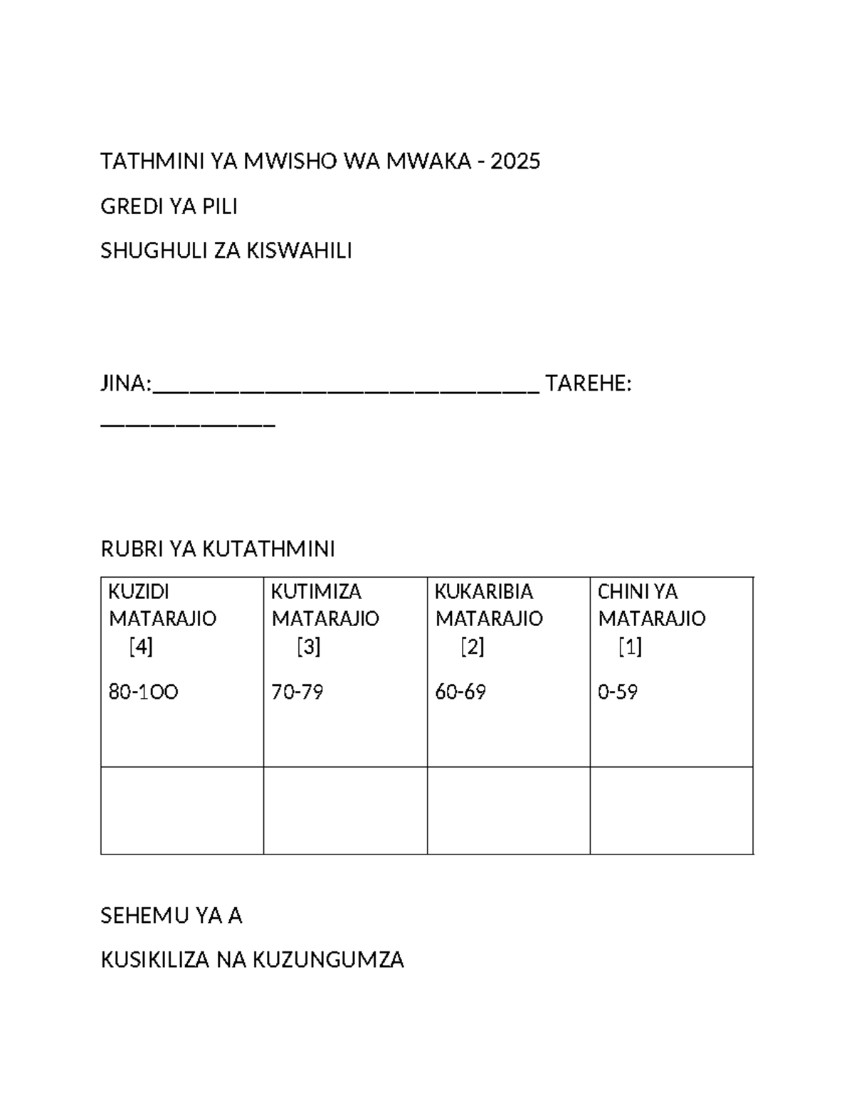 Tathmini ya Mwisho wa Mwaka 2025 Gredi ya Pili Kiswahili - Studocu