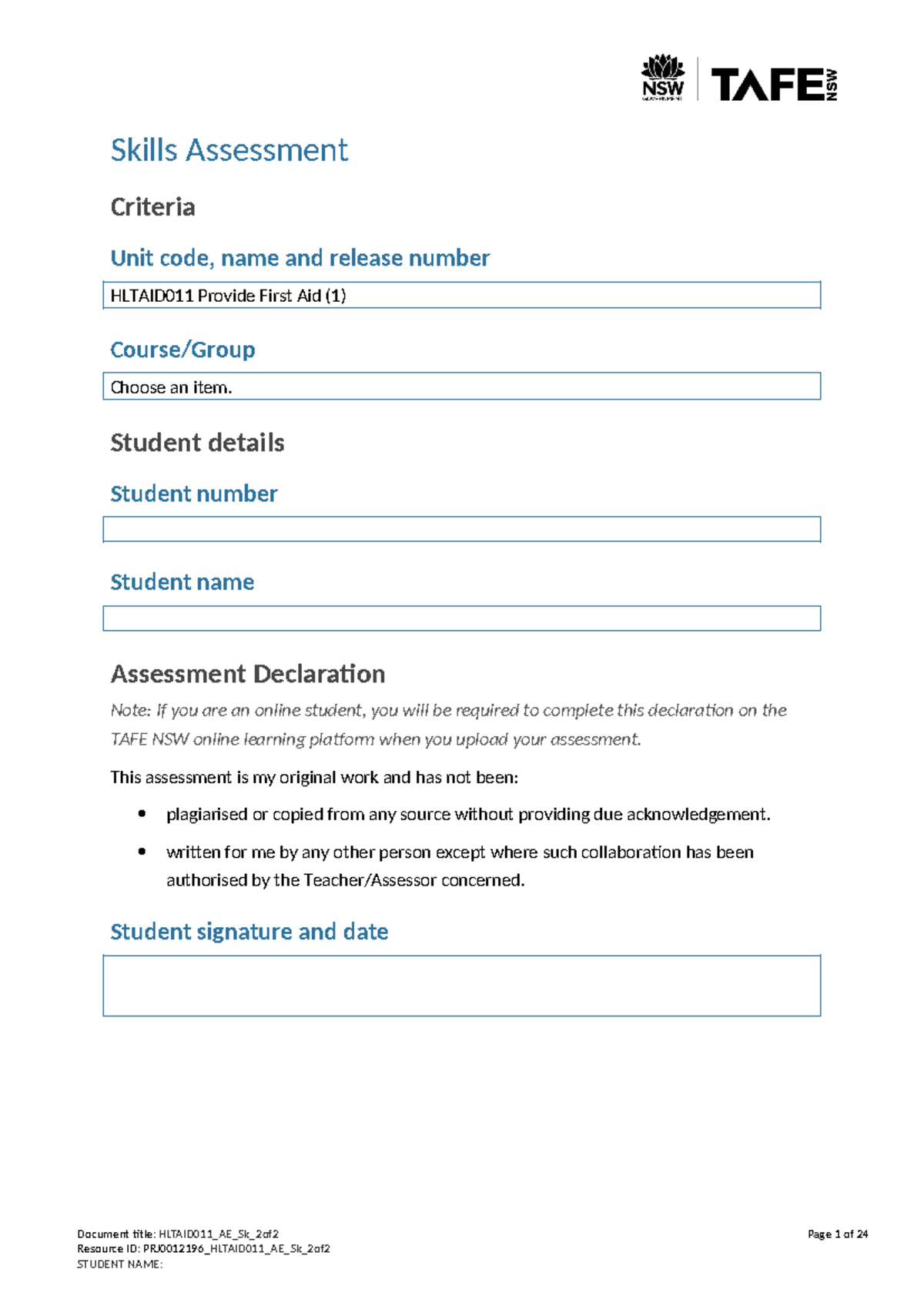 HLTAID011 Final Assessment - Skills Demonstration and Reporting - Studocu