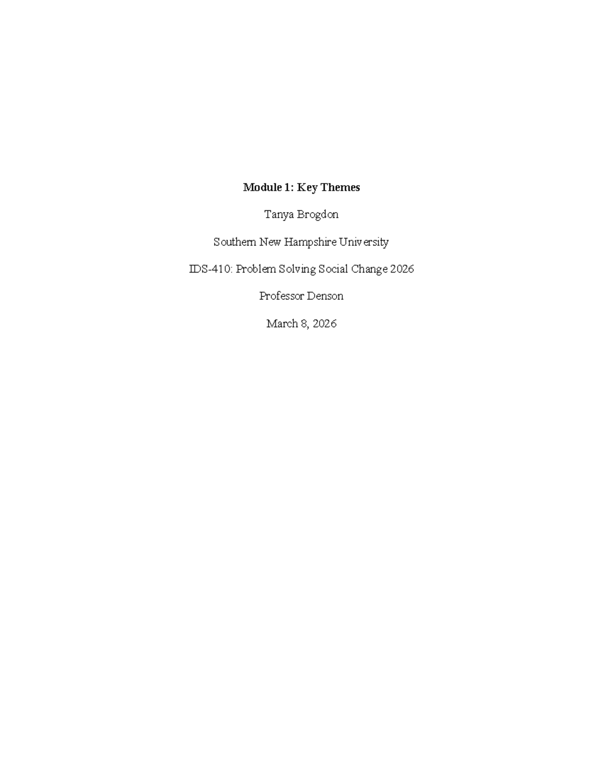 IDS-410 Module 1: Exploring Environmental Racism and Social Change ...