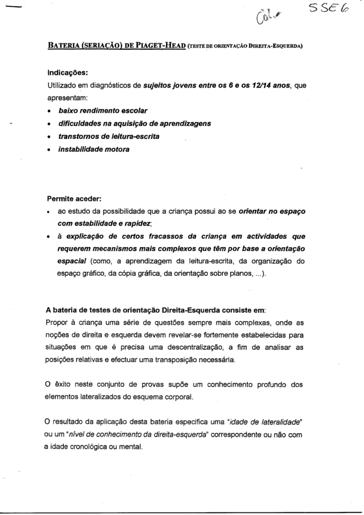 Bateria de Testes de Orientação: Piaget e HEAD (Psicologia) - Studocu