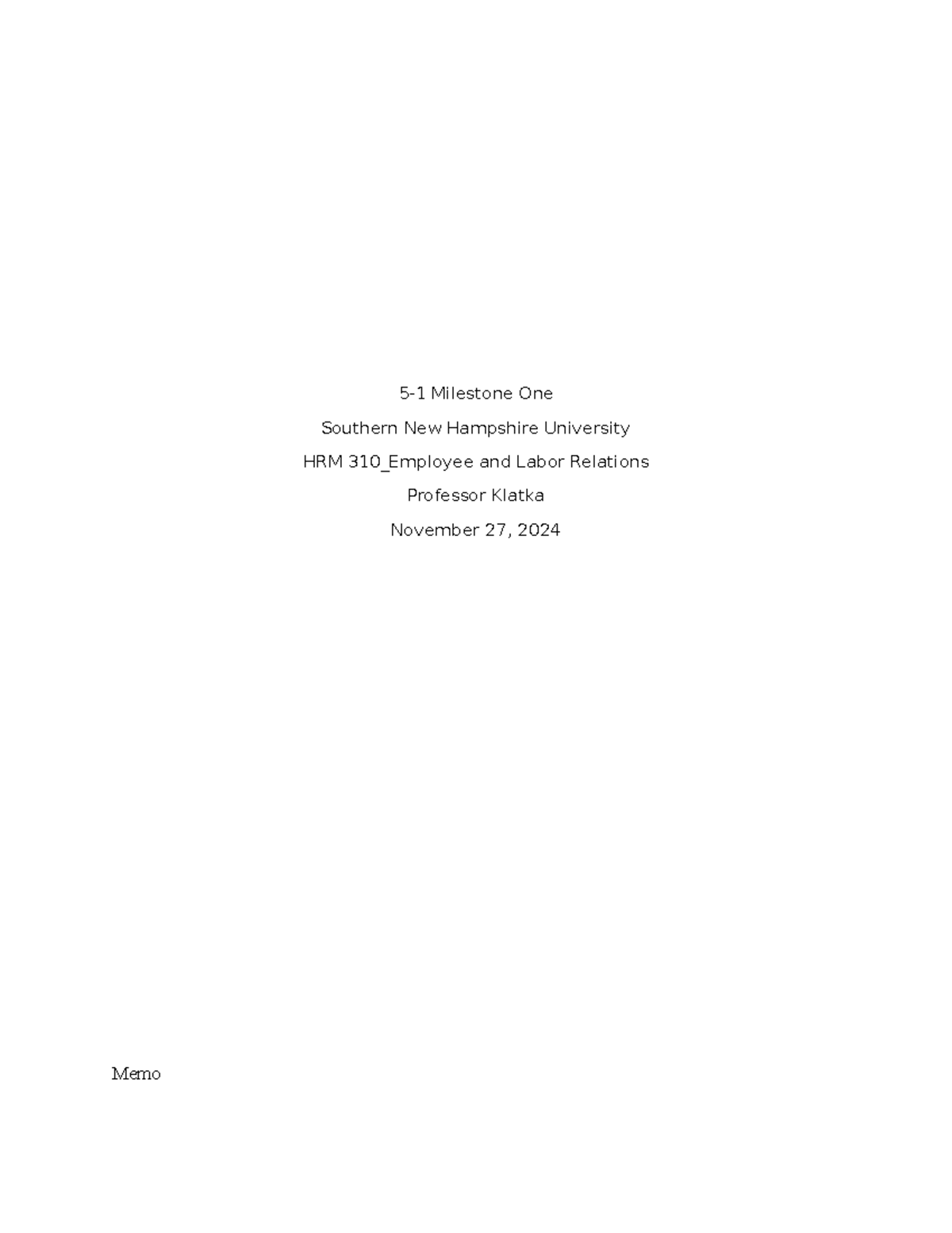 5-1 Milestone one - 5-1 Milestone One Southern New Hampshire University ...