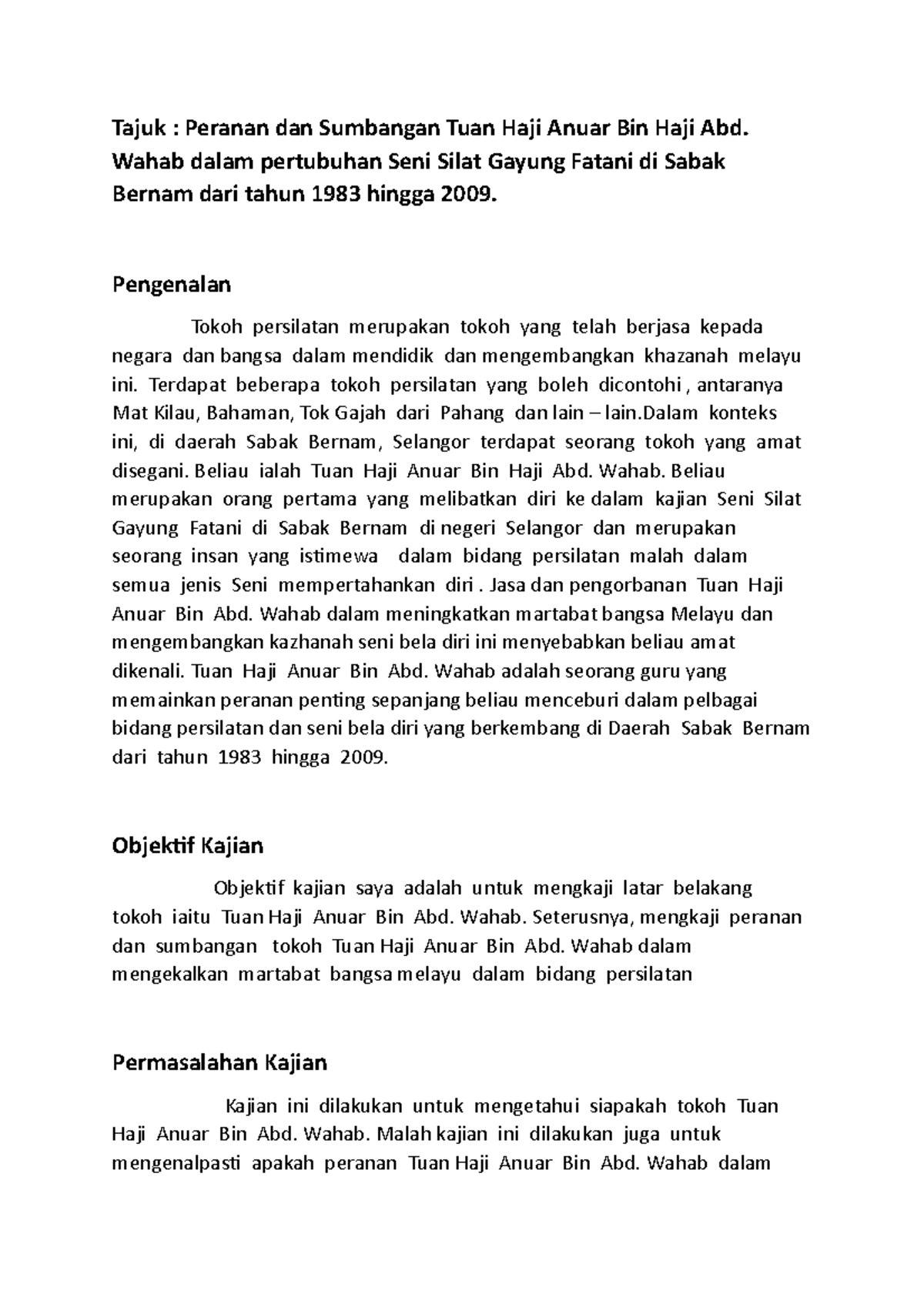 Proposal sejarah 2 - sej - Tajuk : Peranan dan Sumbangan Tuan Haji ...