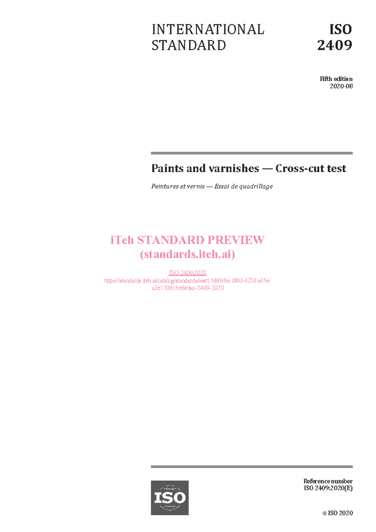 ISO 2409:2020 - Paints and Varnishes Test Method Overview - Studocu
