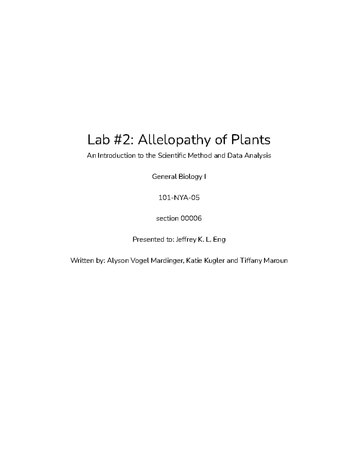 Allelopathy of Onion and Garlic: Bio Lab 101-NYA-00006 - Studocu