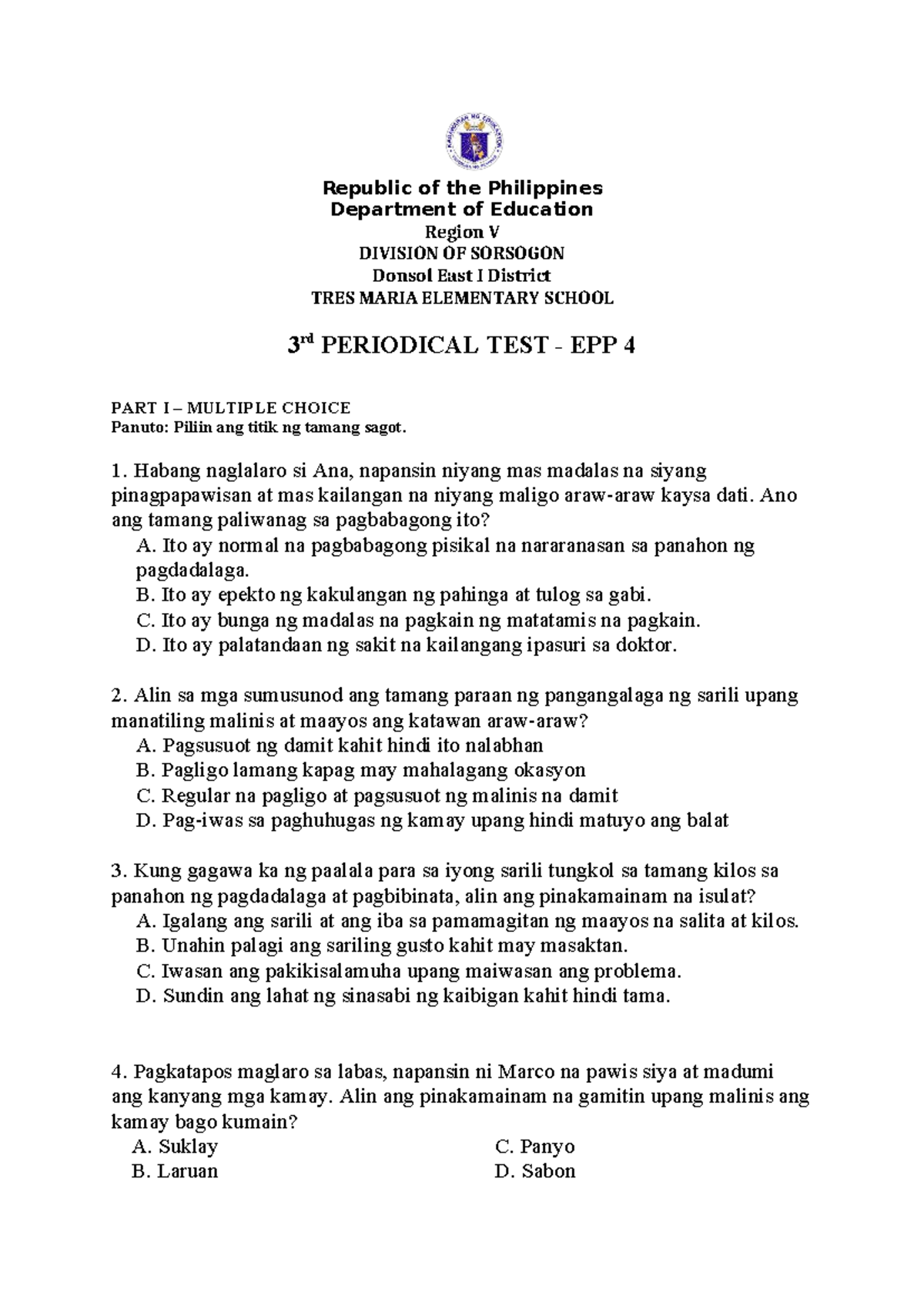 3rd Periodical Test EPP 4: Multiple Choice & Answer Key - Studocu