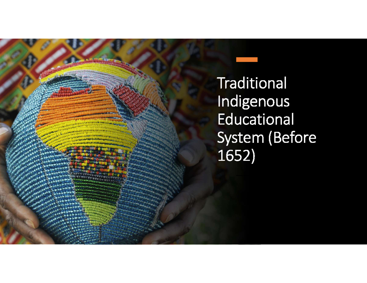 OPV 112 Traditional Indigenous Educational Systems (Week 2 Slides ...