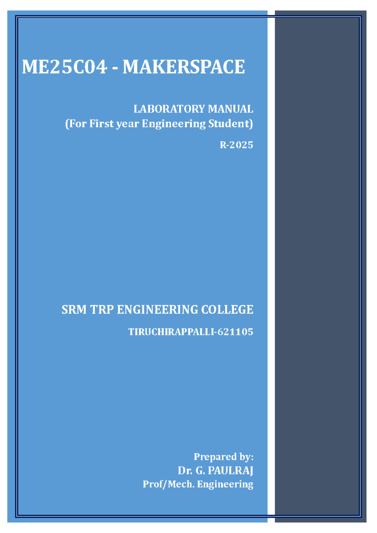 ME25C04 MAKERSPACE LABORATORY MANUAL FOR ENGINEERING STUDENTS - Studocu