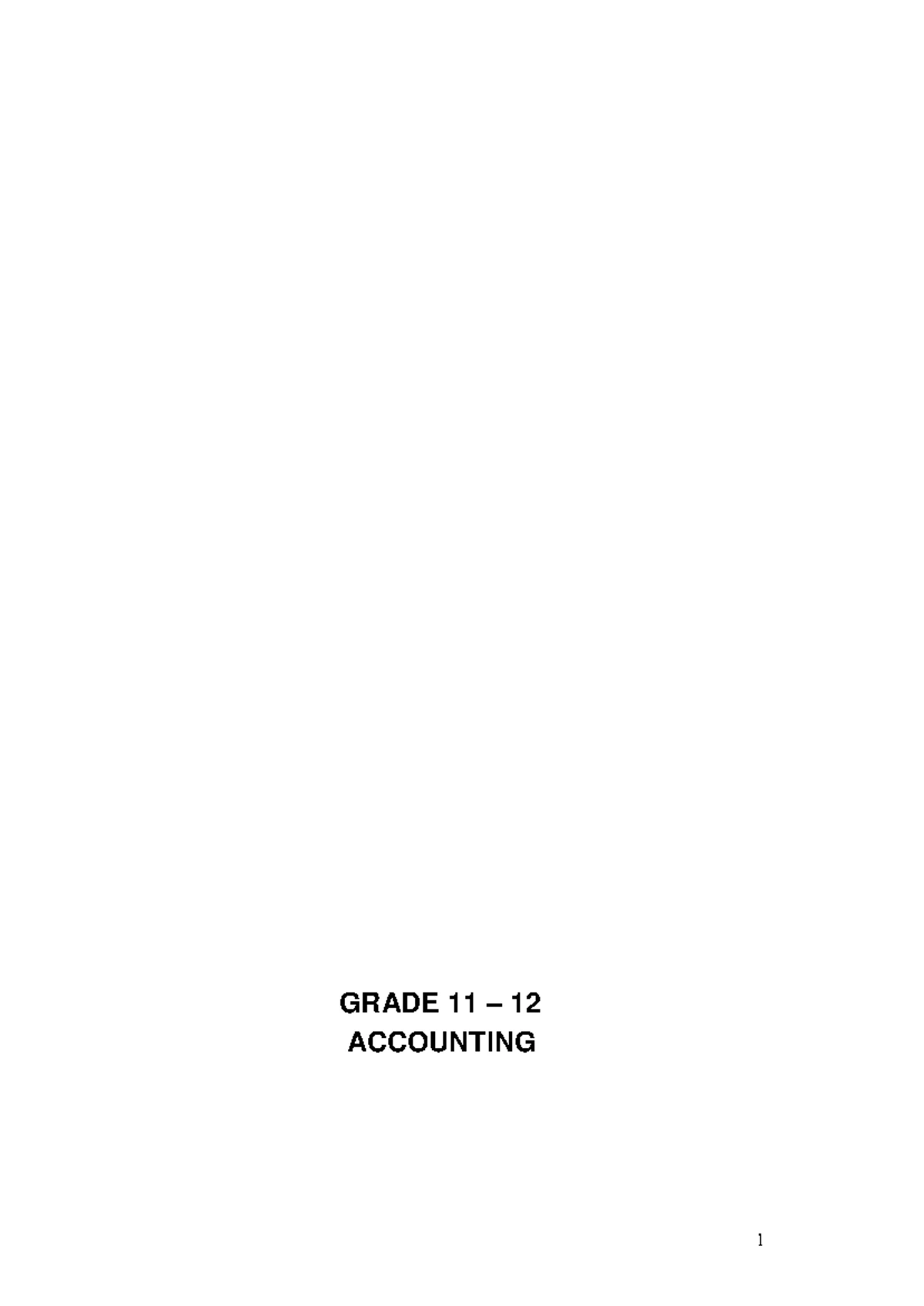 Accounting Notes Grade 12 - ACCOUNTING GRADE 12 NOTES A REFLECTION OF ...