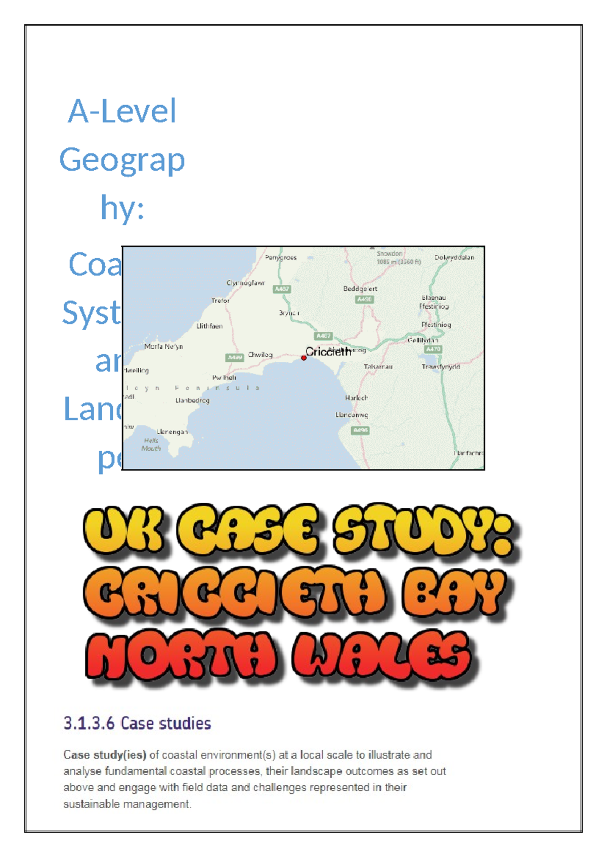 Criccieth Bay Case Study: A-Level Geography Coastal Processes & Management - Studocu