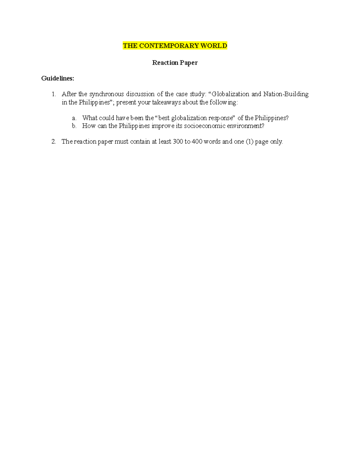 The Contemporary World - Reaction paper on Globalization and Nation ...
