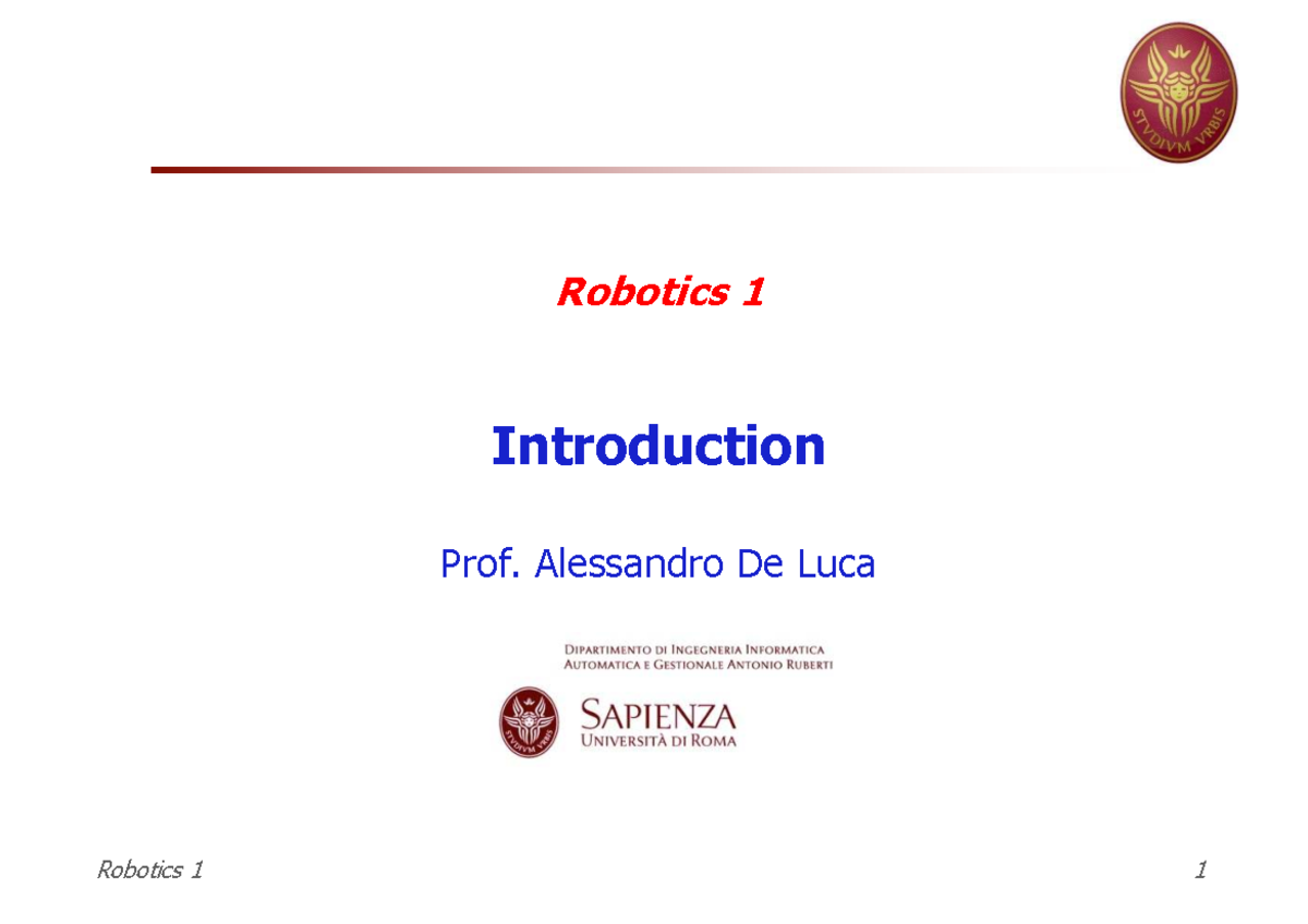Robotics 1 Lecture Notes - Introduction by Prof. De Luca - Studocu