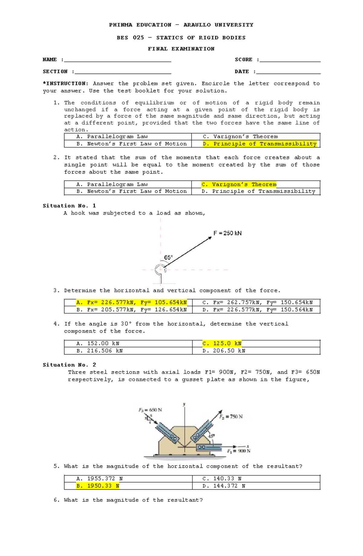 BES 025 - Final Exam Remedial Examination Set A: Statics of Rigid ...