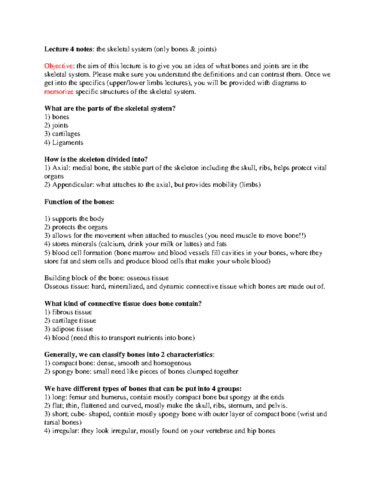 Lecture 4notes - Lecture 4 notes: the skeletal system (only bones ...
