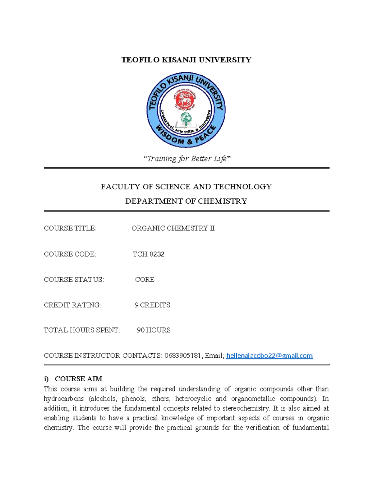 TCH 8232 Organic Chemistry II: Comprehensive Course Outline - Studocu