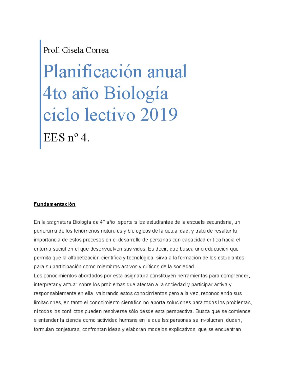 Planificación Anual 4to Año Biología - Ciclo Lectivo 2019 - Studocu