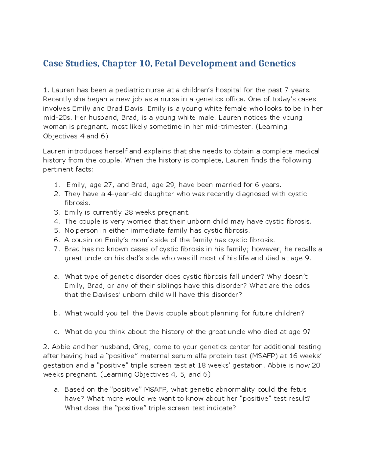 CS 4e Chapter 10 Case Study: Fetal Development & Genetics Insights ...