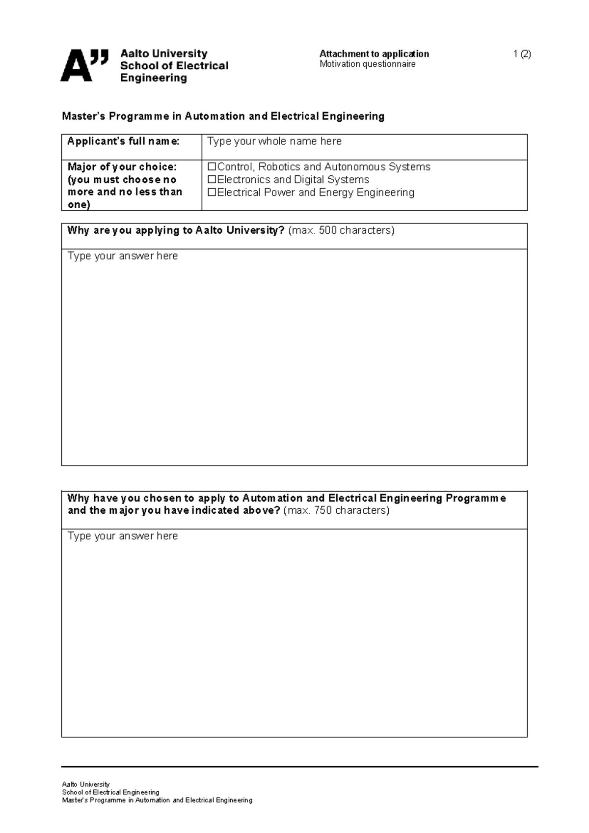 Aalto University Automation & Electrical Engineering Motivation ...