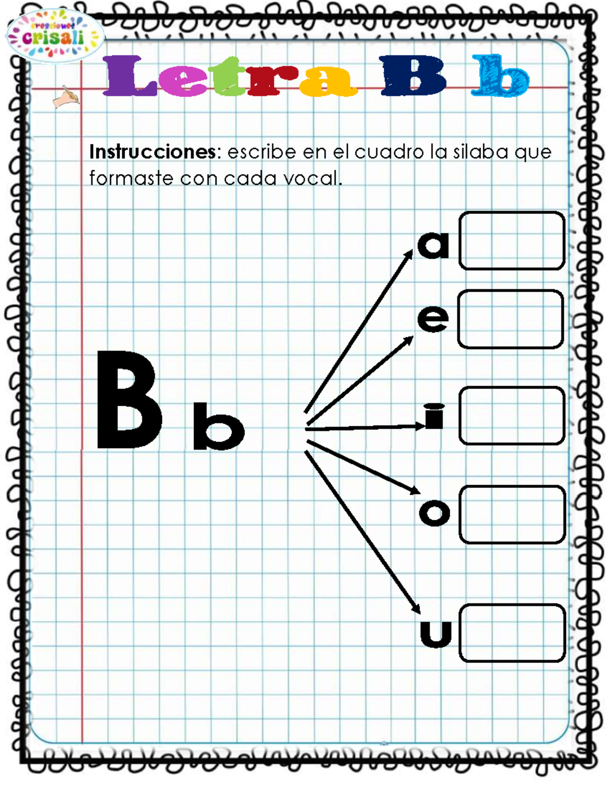 Ejercicios de la letra B b - Instrucciones: escribe en el cuadro la ...