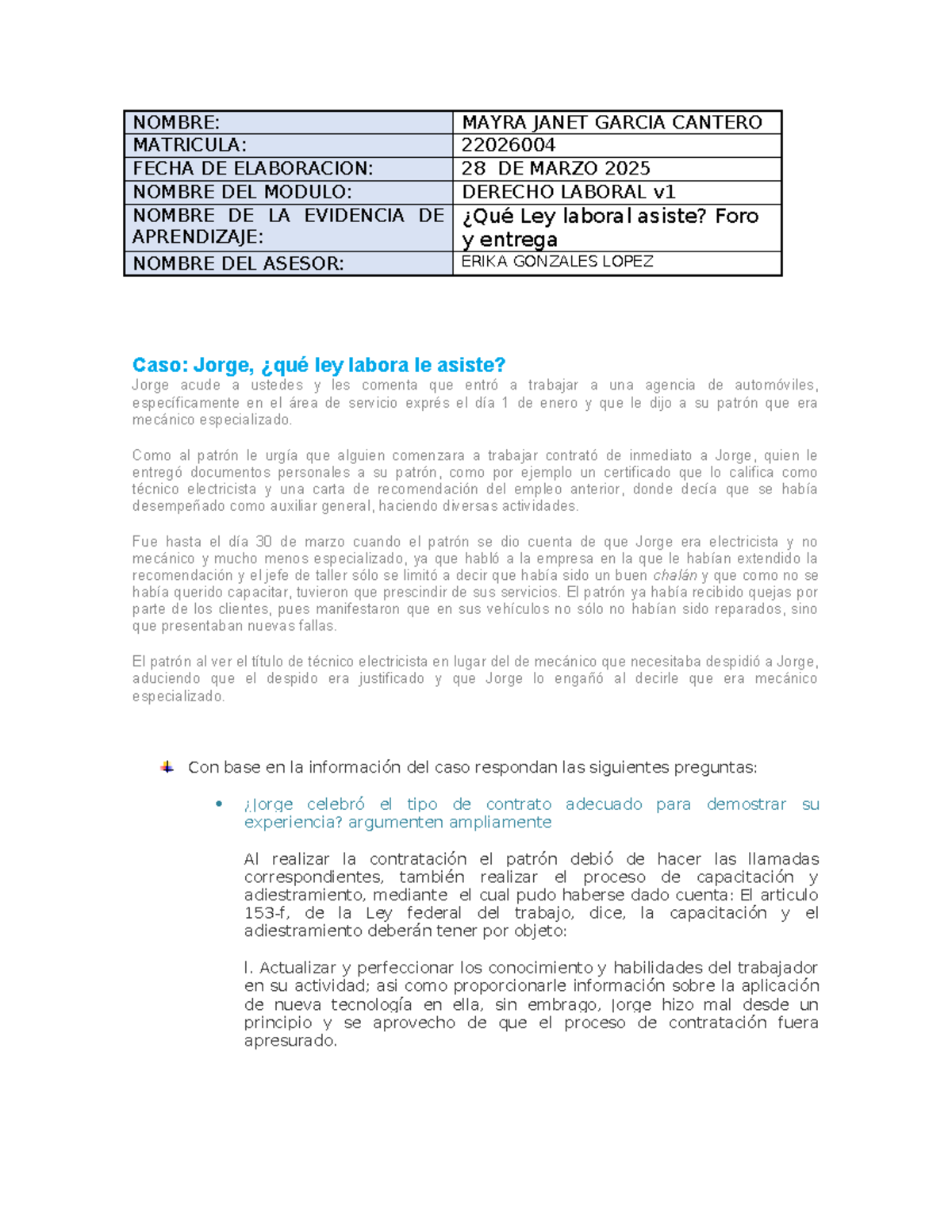 que ley le asiste - NOMBRE: MAYRA JANET GARCIA CANTERO MATRICULA ...