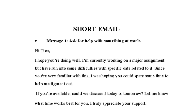 Short Email - SHORT EMAIL Message 1: Ask for help with something at ...