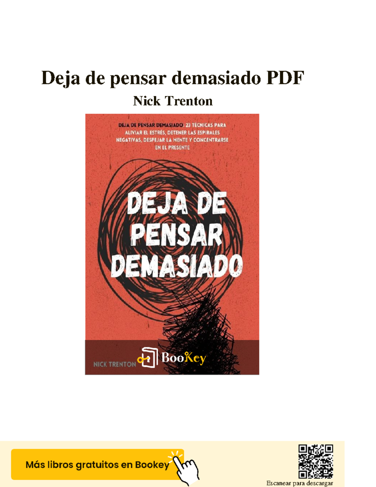 Deja de Pensar Demasiado: Estrategias para la Claridad Mental - Studocu