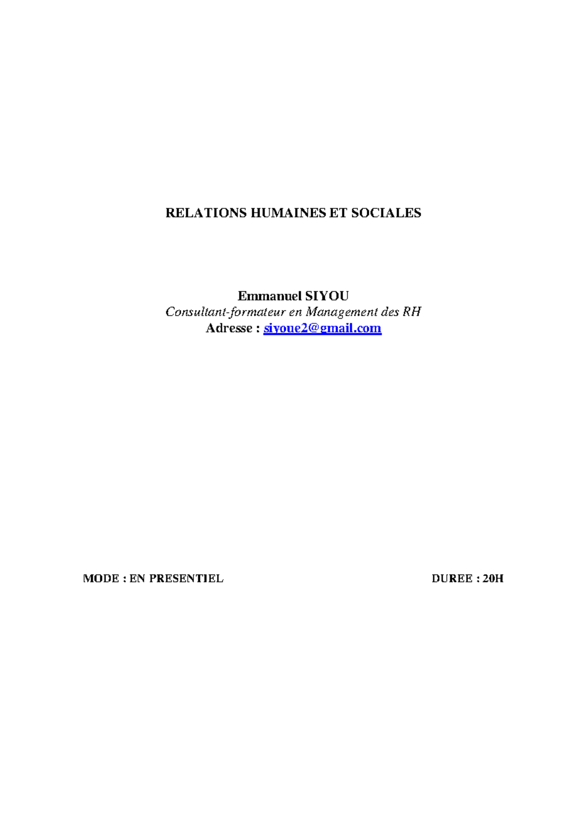 Cours DE Relations Humaines ET Sociales 2025 : Analyse et Méthodes ...