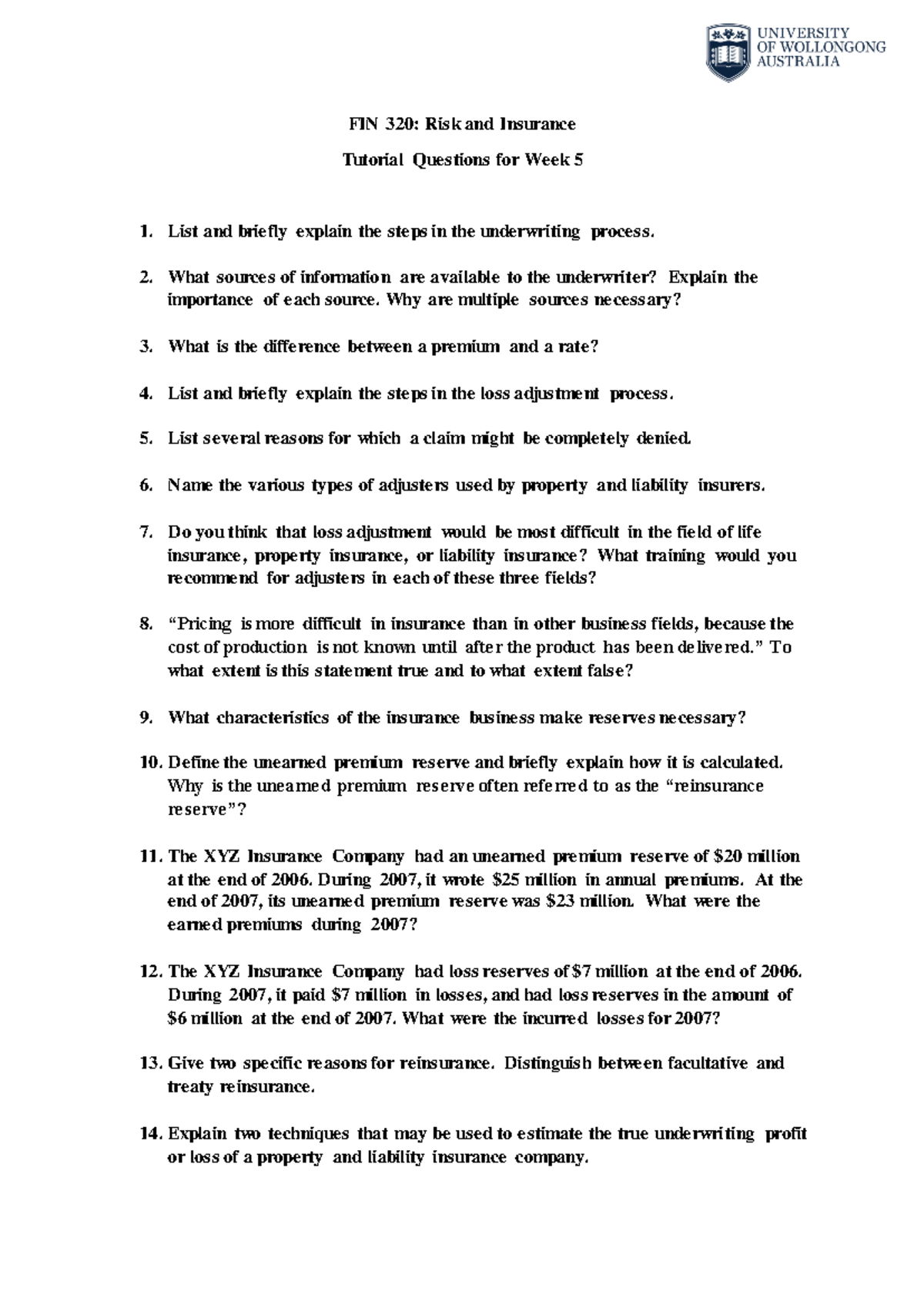 Tutorial Questions for Week 5 - FIN 320: Risk and Insurance Tutorial ...