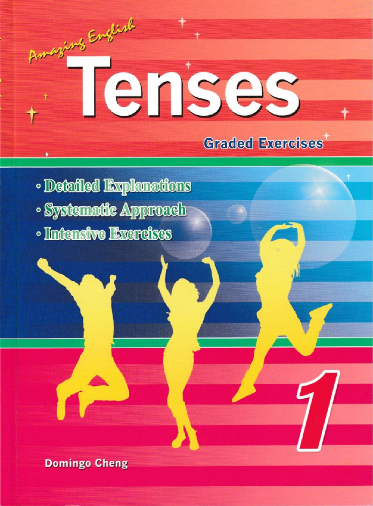 English Tenses: Detailed Exercises & Explanations (ENG101) - Studocu