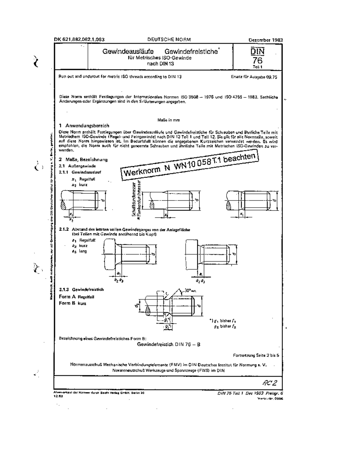 DIN 76 - Gewindeausläufe und Gewindefreistiche Normen Übersicht - Studocu