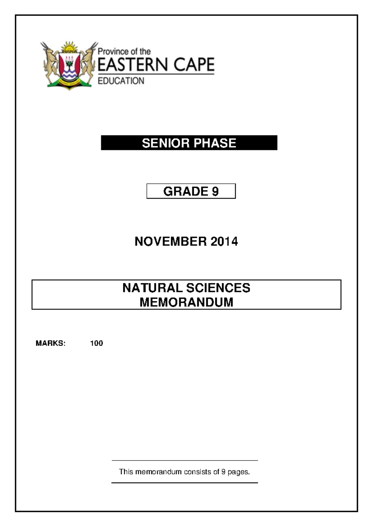 Natural Sciences Grade 9 November 2014 Memo (Marks: 100) - Studocu