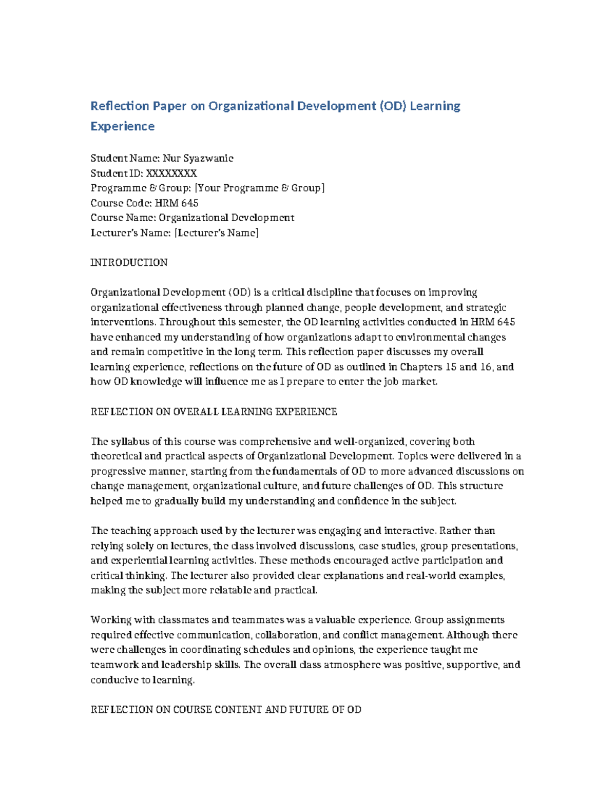 HRM 645 Reflection Paper on Organizational Development Experience - Studocu